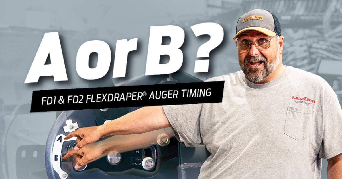 MacDon How To - FD1 & FD2 FlexDraper® - Feed Auger Finger… | MacDon